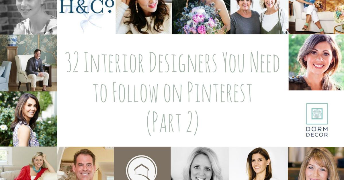 32 Interior Designers You Need to Follow on Pinterest